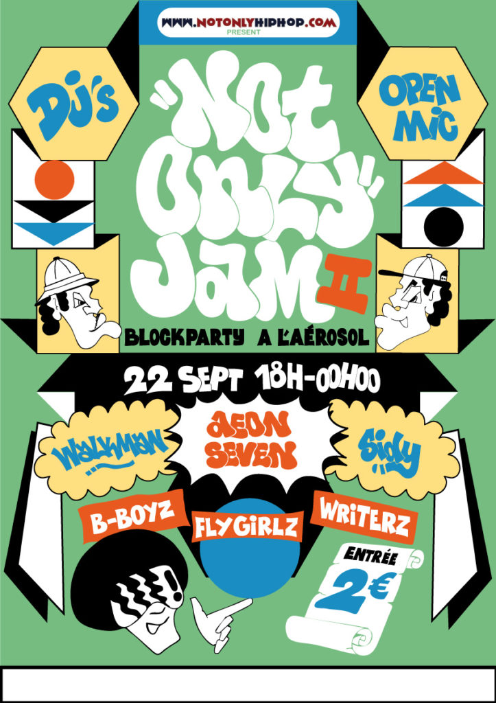 NOT ONLY JAM est de retour pour une deuxième édition : Au programme DJ ...